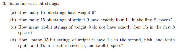 Solved 3. Some fun with bit strings. (a) How many 15-bit | Chegg.com