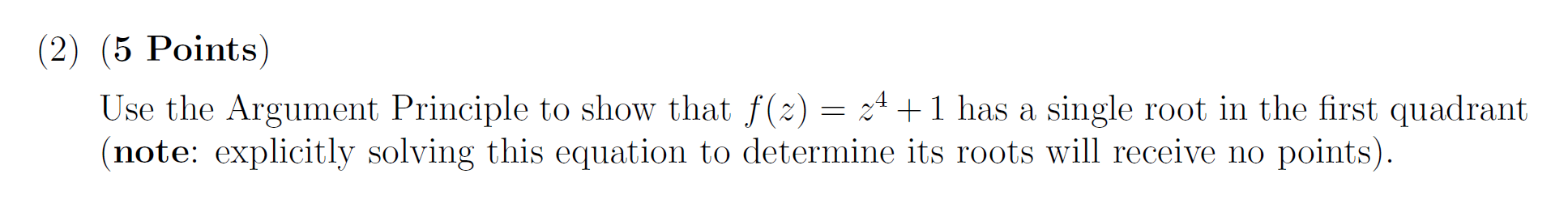 Solved (2) (5 Points Use the Argument Principle to show that | Chegg.com