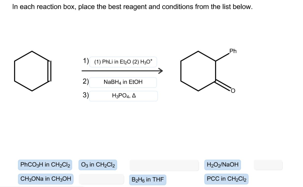 Solved In each reaction box, place the best reagent and | Chegg.com