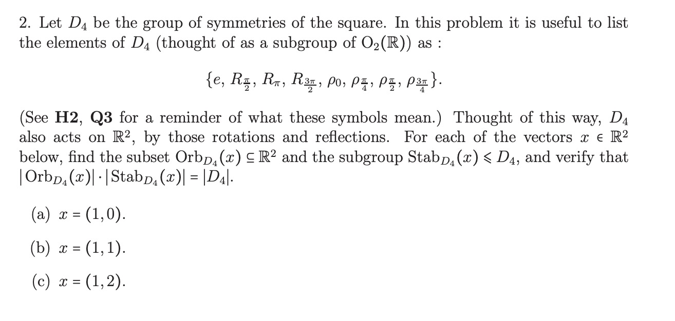 Solved 2. Let D4 be the group of symmetries of the square. | Chegg.com