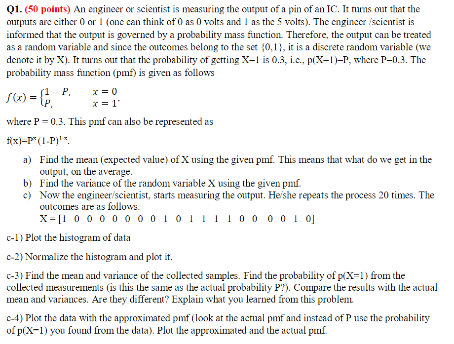 Solved Q1 50 Points An Engineer Or Scientist Is Measuring 