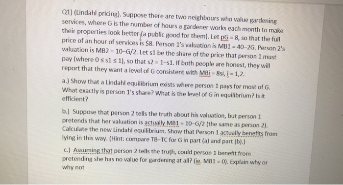 Q1) (Lindahl pricing). Suppose there are two | Chegg.com