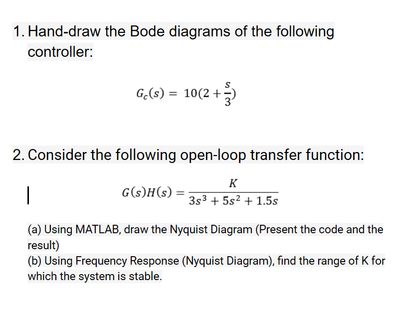 Solved 1. Hand-draw the Bode diagrams of the following | Chegg.com
