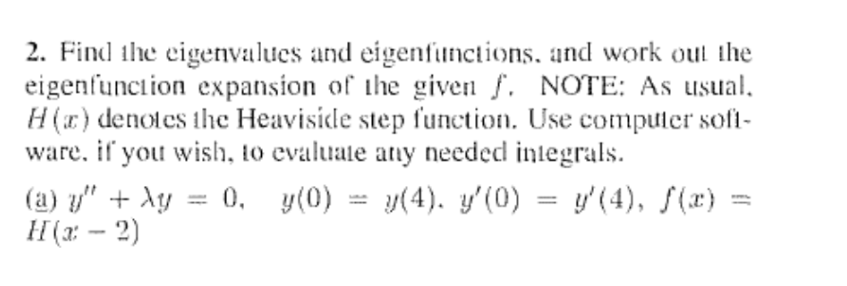 Solved Find the eigenvalues and eigenfinctions. and work out | Chegg.com