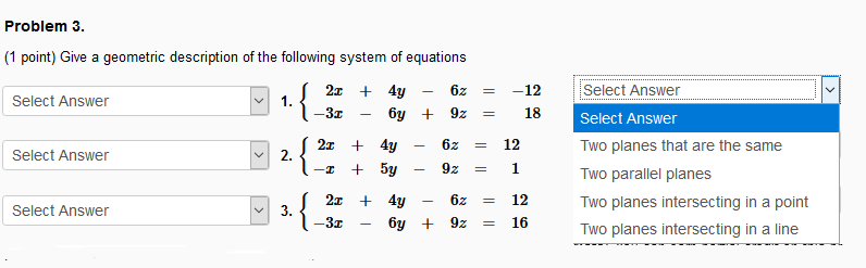Solved Problem 3. (1 point) Give a geometric description of | Chegg.com