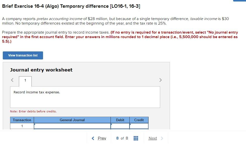 Solved Brief Exercise 16-4 (Algo) Temporary difference | Chegg.com