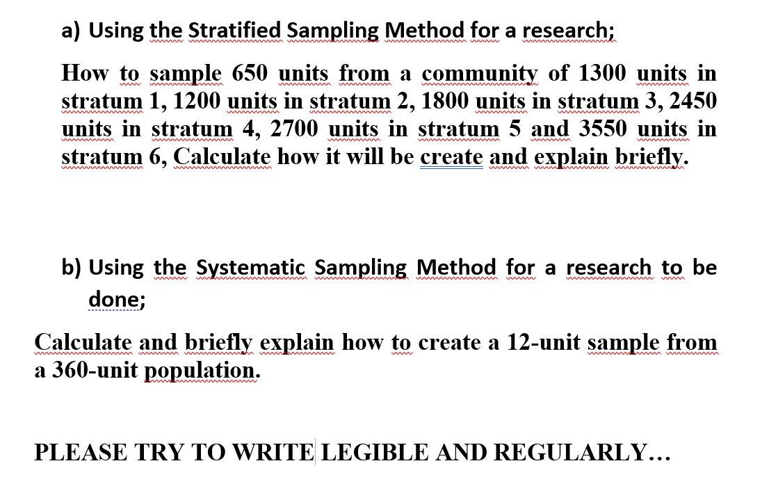 Solved a) Using the Stratified Sampling Method for a | Chegg.com