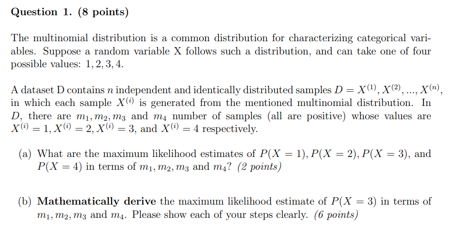 Solved The multinomial distribution is a common distribution | Chegg.com