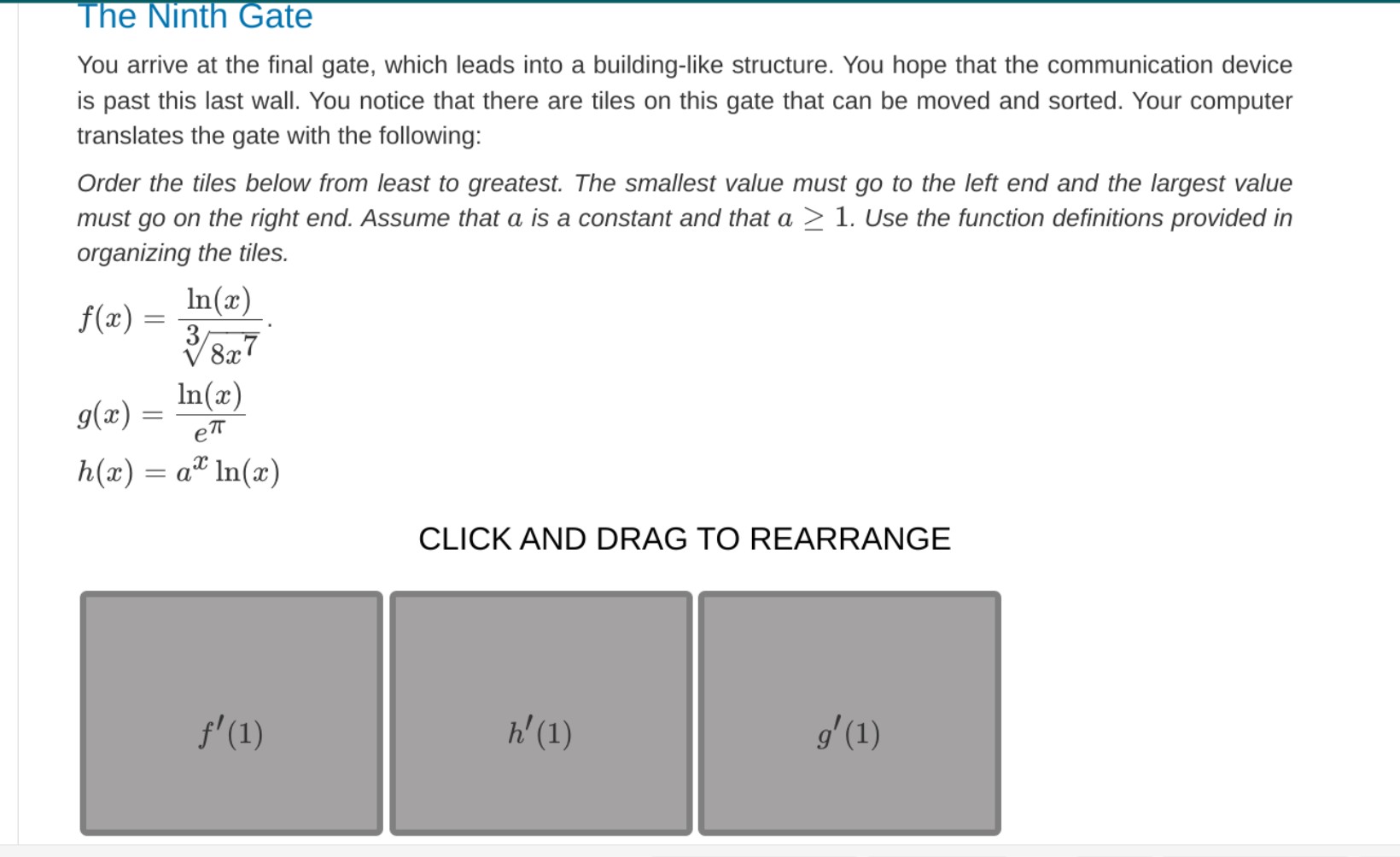Solved The Ninth GateYou arrive at the final gate, which | Chegg.com