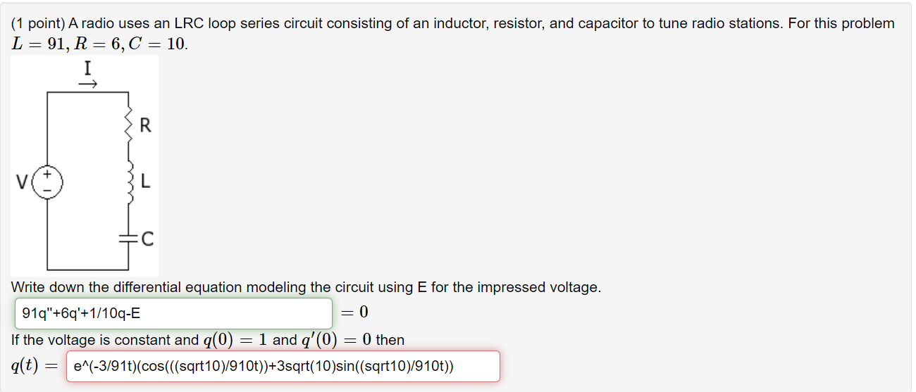 Solved (1 point) A radio uses an LRC loop series circuit | Chegg.com