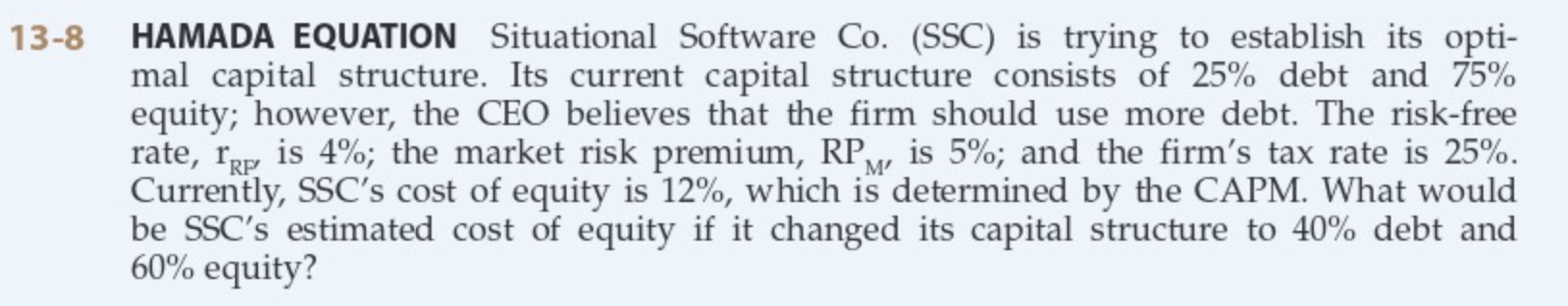 Solved 13-8 HAMADA EQUATION Situational Software Co. (SSC) | Chegg.com