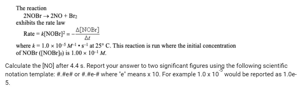 Solved The reaction 2NOB 2NO+ Br2 exhibits the rate law | Chegg.com