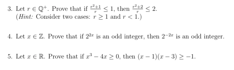 Solved 3. Let r∈Q+. Prove that if rr2+1≤1, then rr2+2≤2. | Chegg.com