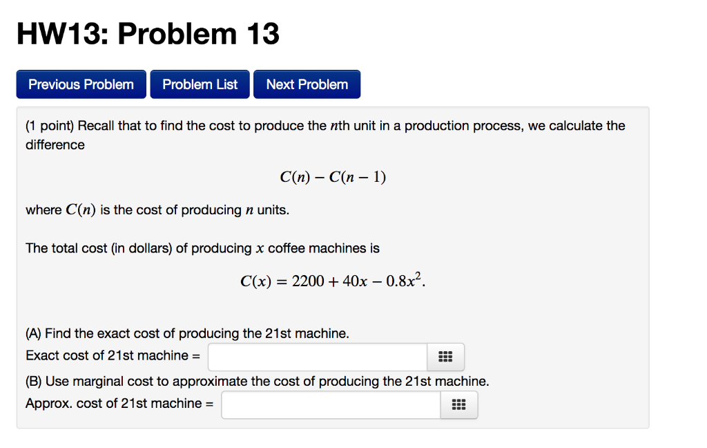 Solved HW13: Problem 13 Previous Problem Problem List Next | Chegg.com Solved HW13: Problem 13 Previous Problem Problem List Next | Chegg.com