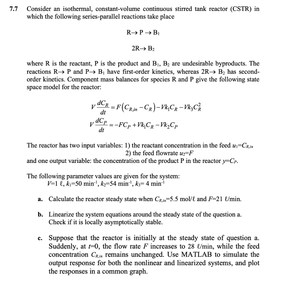 7.7 Consider an isothermal, constant-volume | Chegg.com