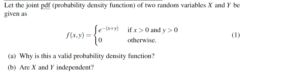 Solved Let the joint pdf (probability density function) of | Chegg.com