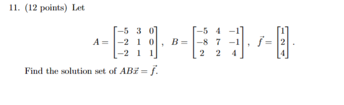 Solved 11. (12 points) Let | Chegg.com