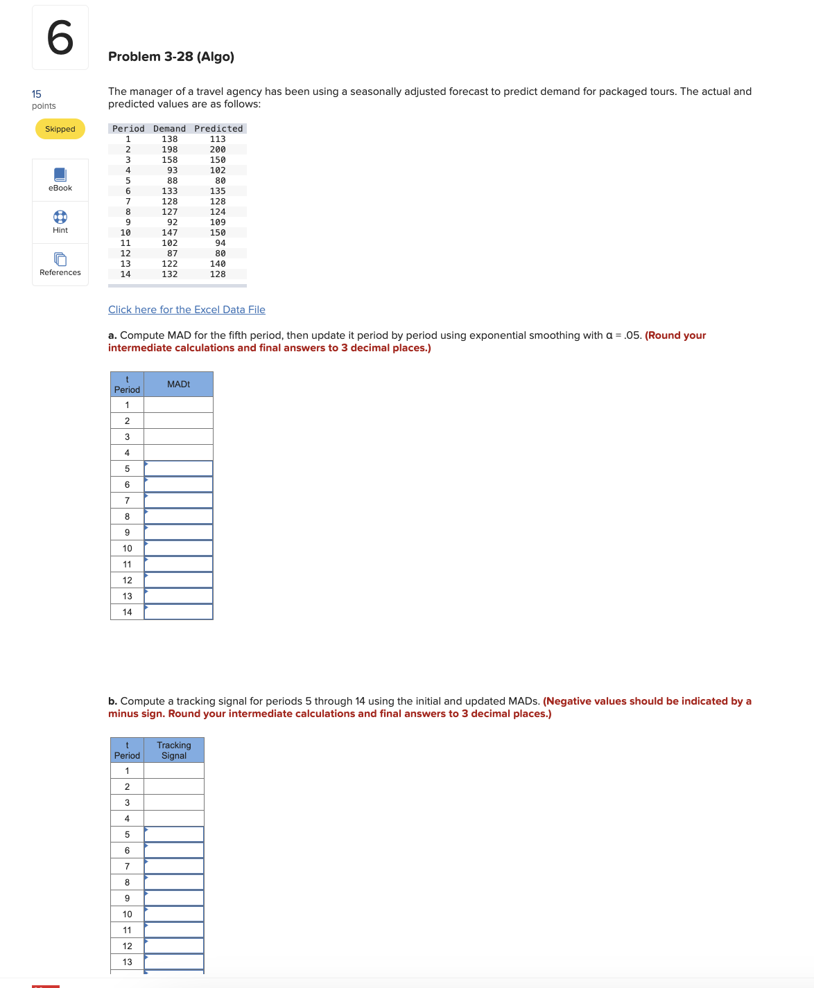 Solved Problem 3 28 Algopointsskippedthe Manager Of A 