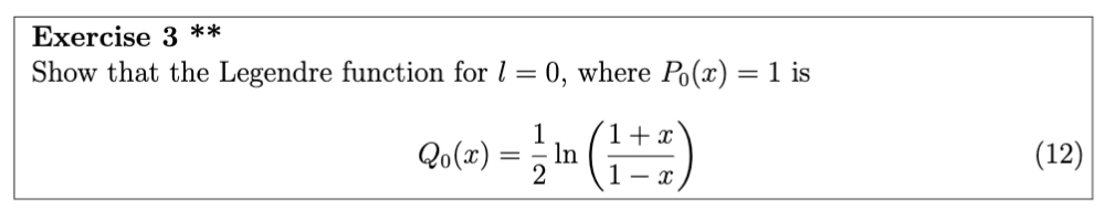 Solved Exercise 3 ** Show that the Legendre function for 1 = | Chegg.com