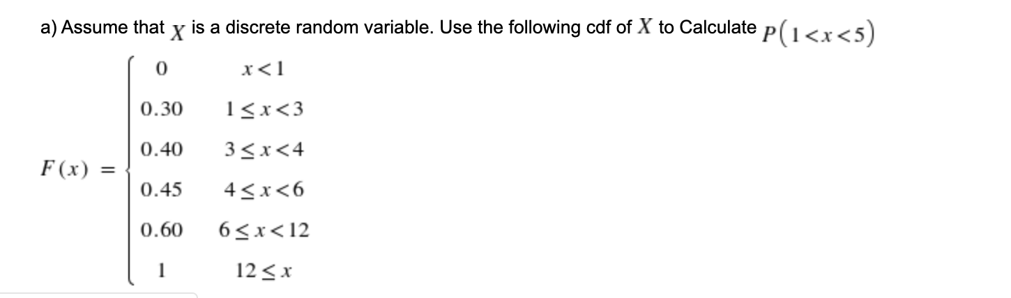 Solved a) Assume that X is a discrete random variable. Use | Chegg.com