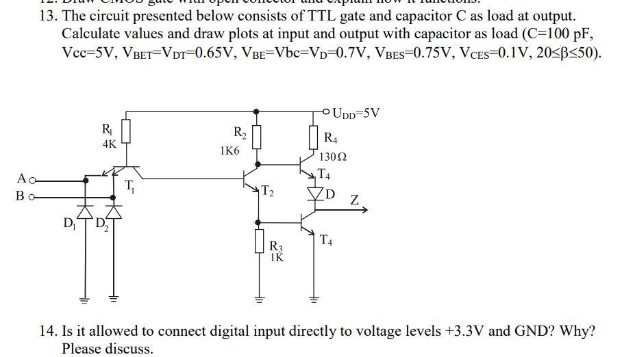 Solved 13. The circuit presented below consists of TTL gate | Chegg.com
