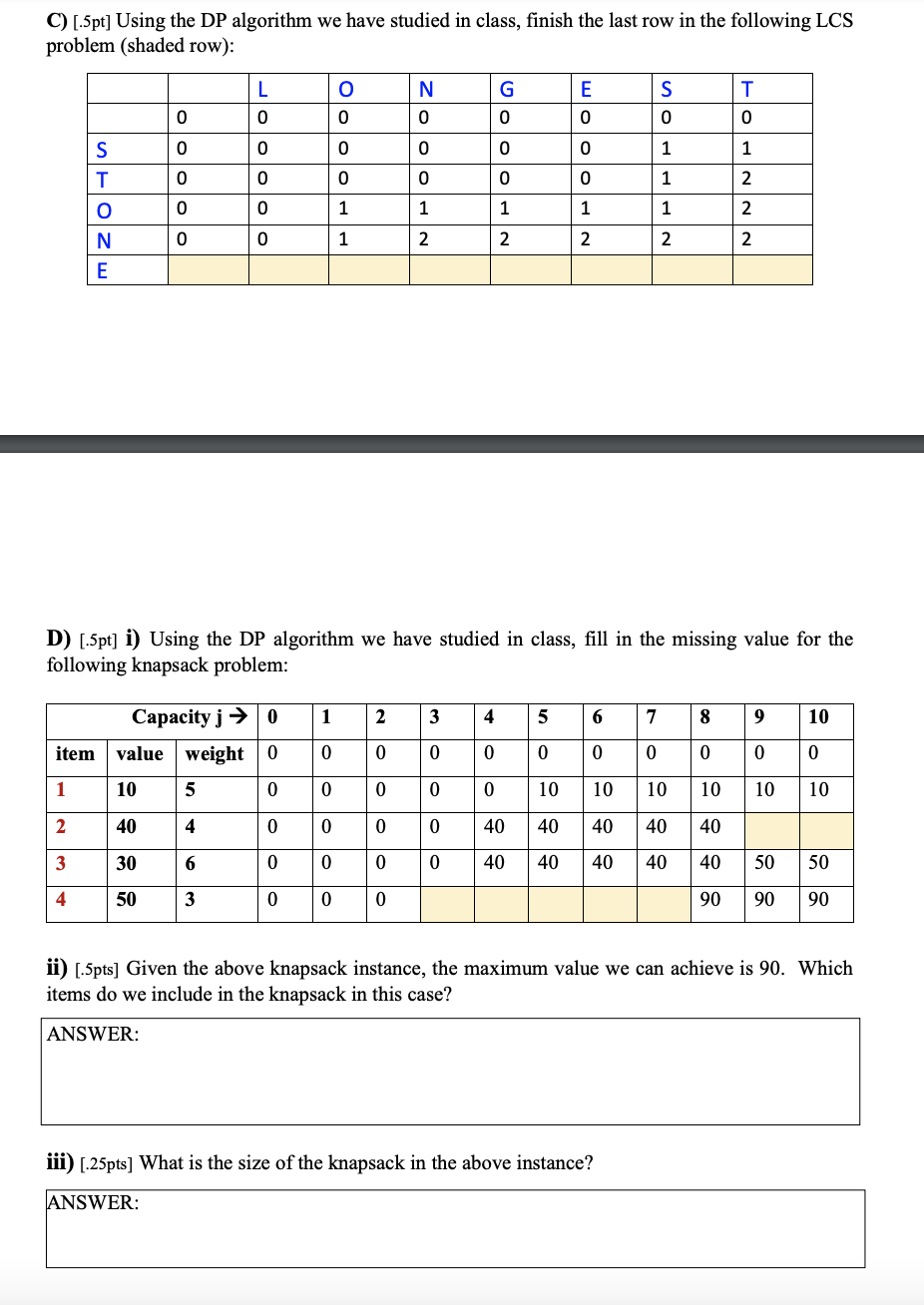 Solved C) [.5pt] Using the DP algorithm we have studied in | Chegg.com
