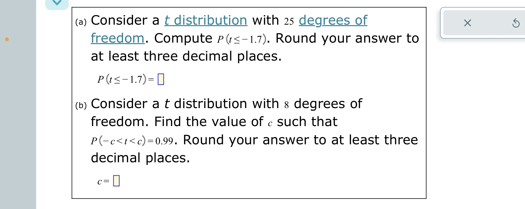 Solved (a) ﻿Consider a t ﻿distribution with 25 ﻿degrees | Chegg.com