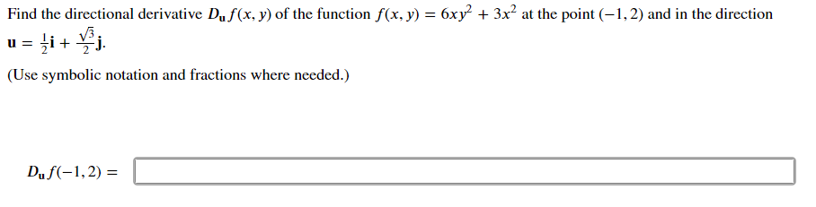 Solved Find the directional derivative Duf(x,y) of the | Chegg.com