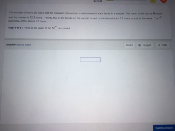 Solved The number of hours per week that the television is | Chegg.com