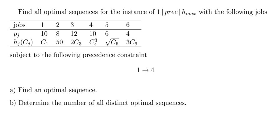 Find all optimal sequences for the instance of 1 | Chegg.com