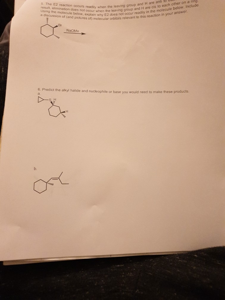 Solved 5. The E2 reaction occurs readily when the leav | Chegg.com
