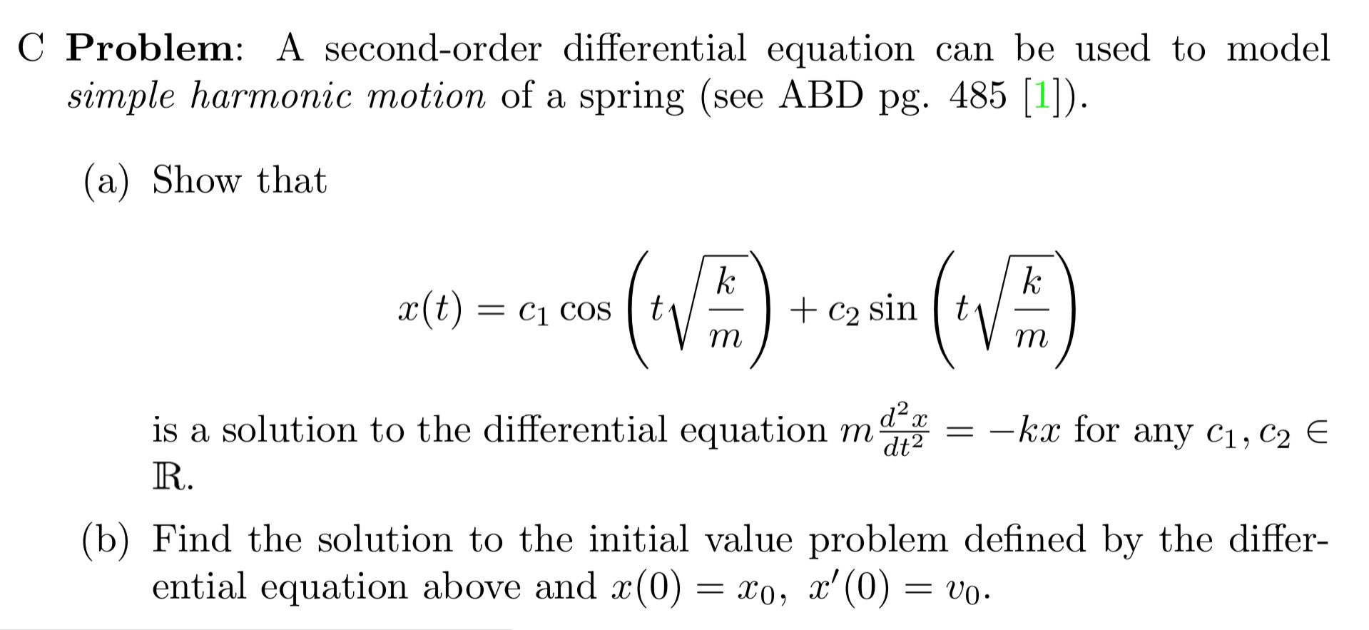 Solved C Problem: A second-order differential equation can | Chegg.com