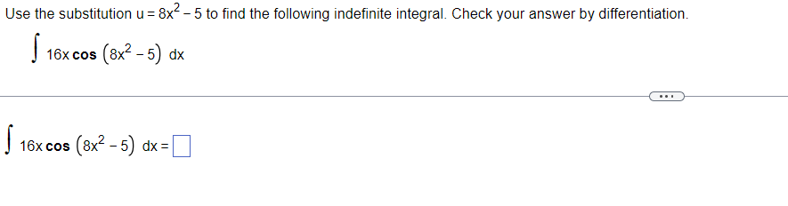 Solved Use the substitution u=8x2−5 to find the following | Chegg.com