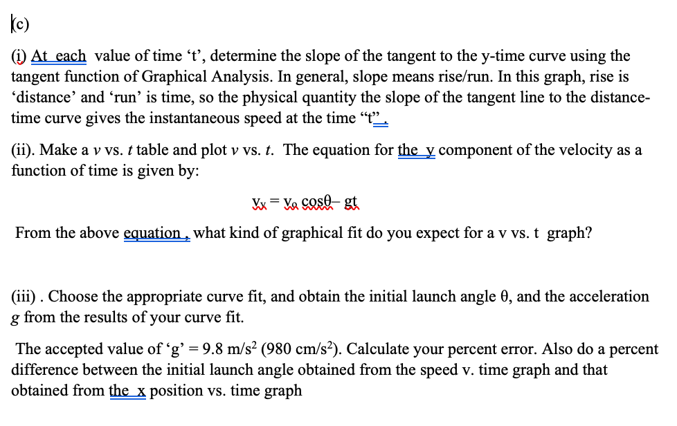 Solved Use vernier Graphical Analysis software for the | Chegg.com