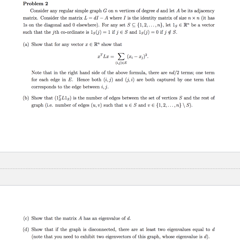 Problem 2 Consider any regular simple graph G on n | Chegg.com