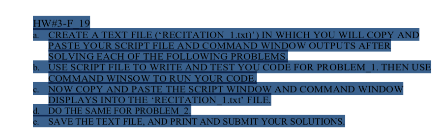 Solved HW#3-F 19 a. CREATE A TEXT FILE ("RECITATION 1.txt') | Chegg.com