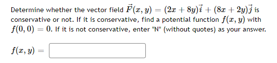 Solved Determine whether the vector field | Chegg.com