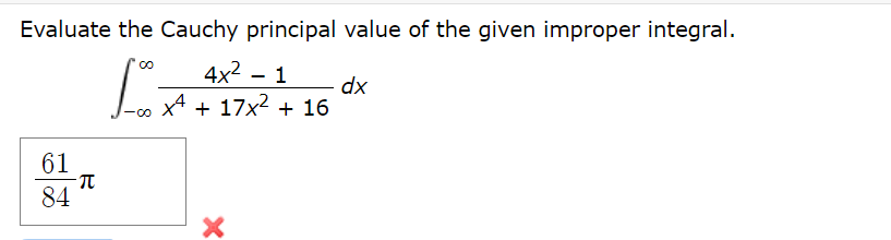 Solved Evaluate the Cauchy principal value of the given | Chegg.com