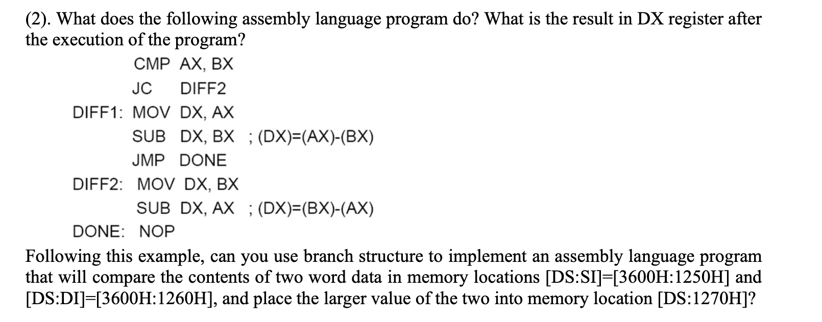 Solved (2). What does the following assembly language | Chegg.com