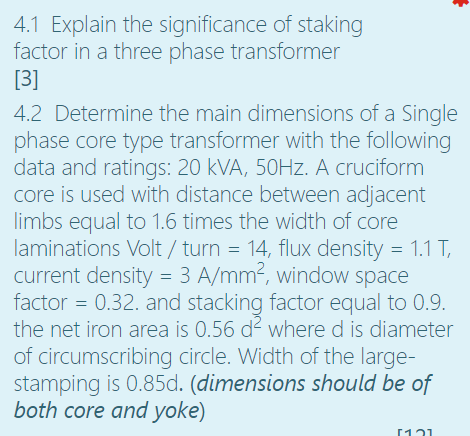 Solved 4.1 Explain the significance of staking factor in a | Chegg.com