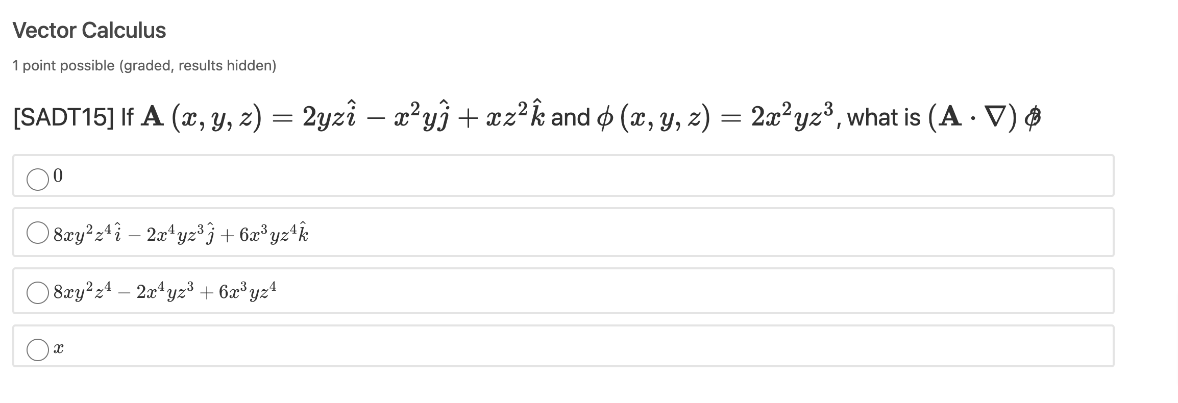 Solved Vector Calculus 1 point possible (graded, results | Chegg.com