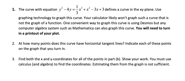 Solved 1. The curve with equation y - 3x + 3 defines a curve | Chegg.com