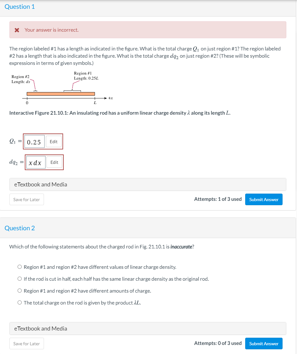 Solved Question 1 X Your answer is incorrect. The region | Chegg.com