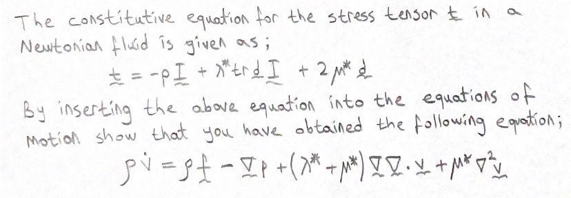 Solved The constitutive equation for the stress tensor & in | Chegg.com