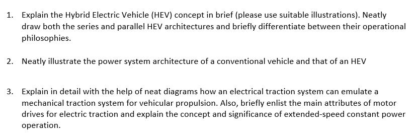 Solved 1. Explain the Hybrid Electric Vehicle (HEV) concept | Chegg.com