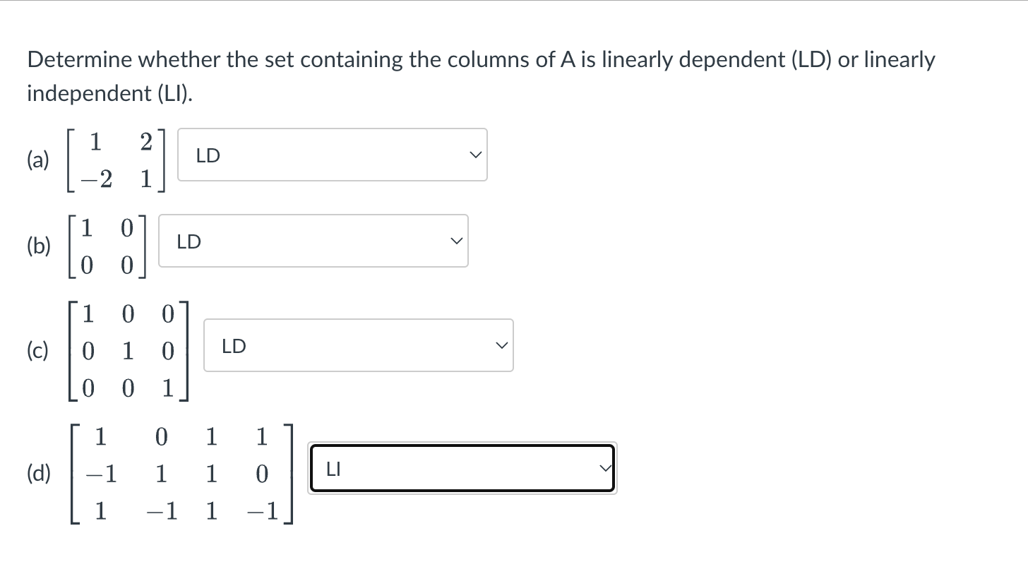 Solved Determine whether the set containing the columns of A | Chegg.com