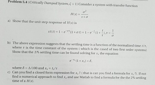 Solved Problem 5.4 (Critically Damped System, 1) Consider a | Chegg.com