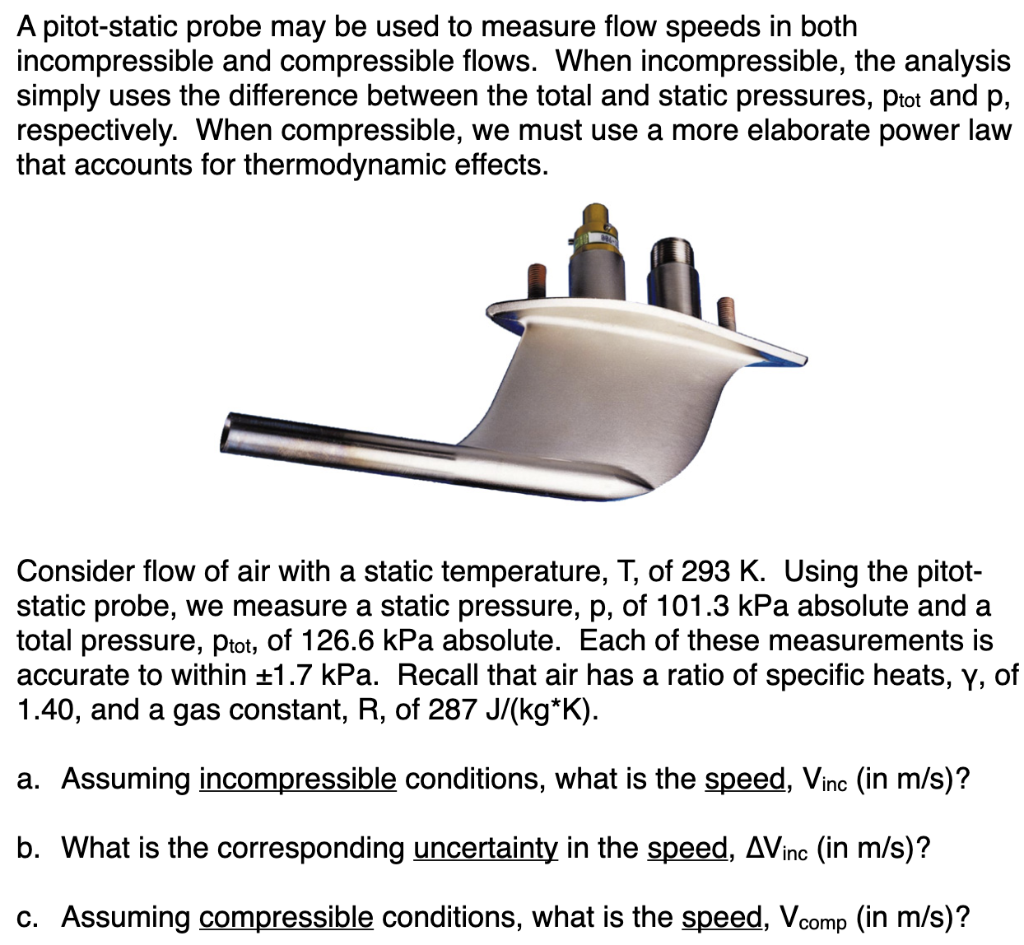 Solved A pitot-static probe may be used to measure flow | Chegg.com