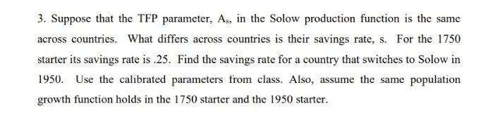 3. Suppose that the TFP parameter, As, in the Solow | Chegg.com