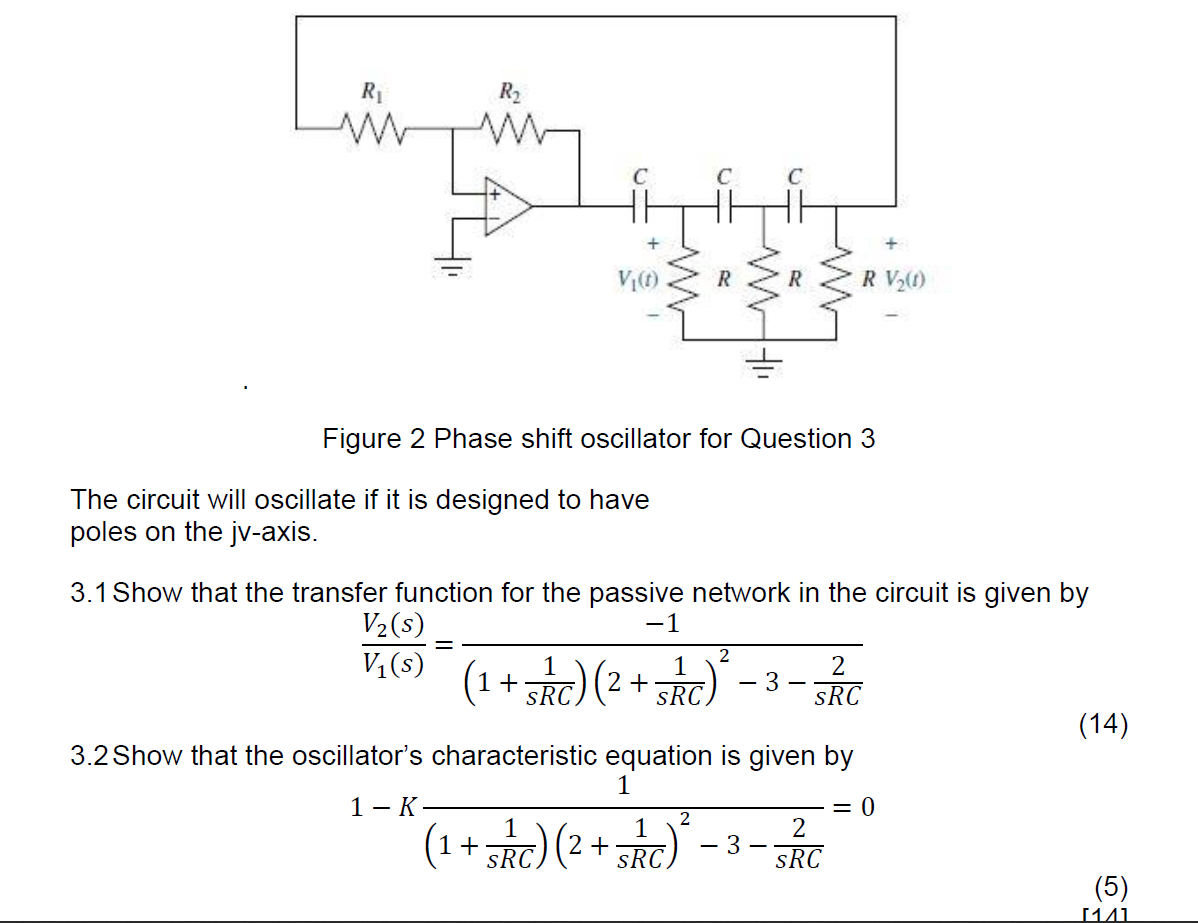 Solved Figure 2 Phase shift oscillator for Question 3 The | Chegg.com